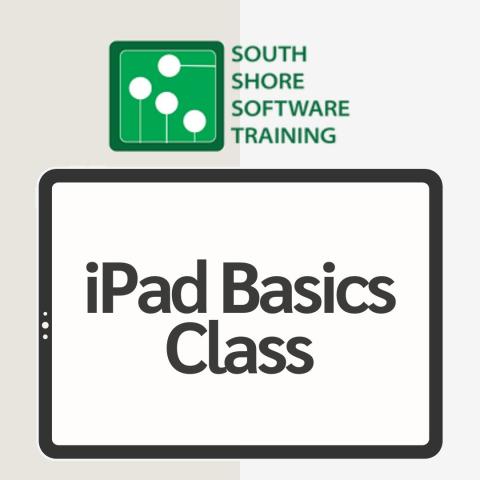 iPad Basics Class | Paul Pratt Memorial Library